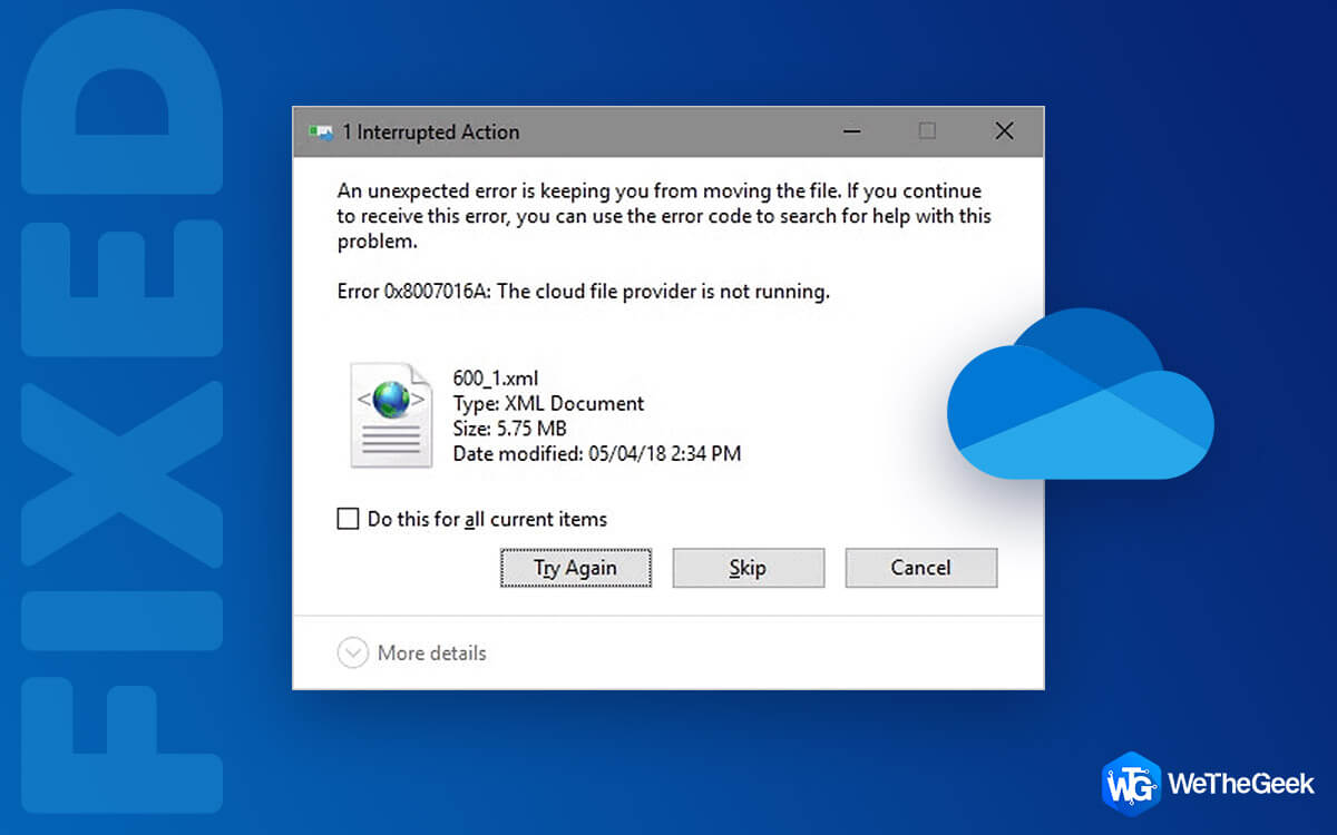 Jak naprawić błąd „The Cloud File File Dostawca OneDrive” w systemie ...